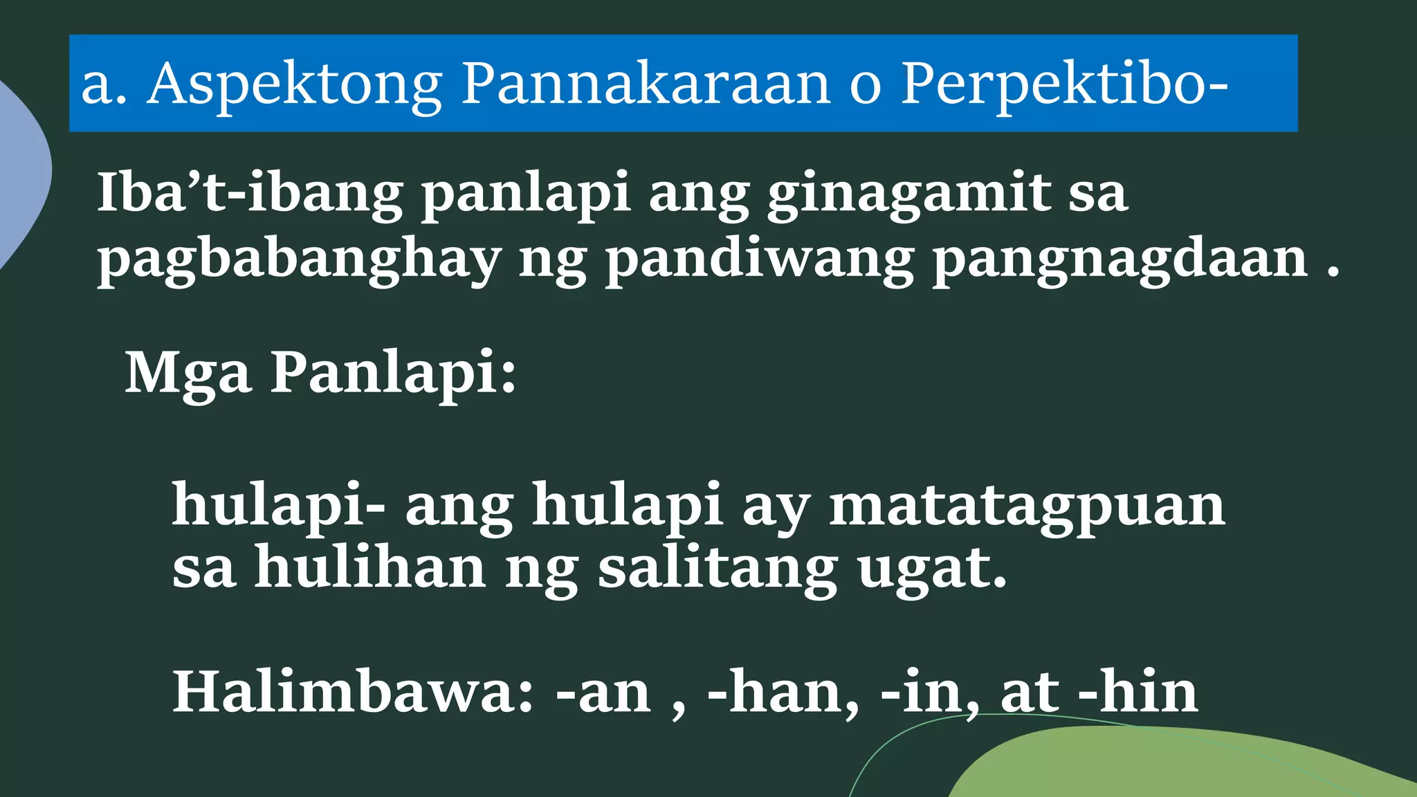 Ang pandiwa at Aspekto ng Pandiwa | PPTX