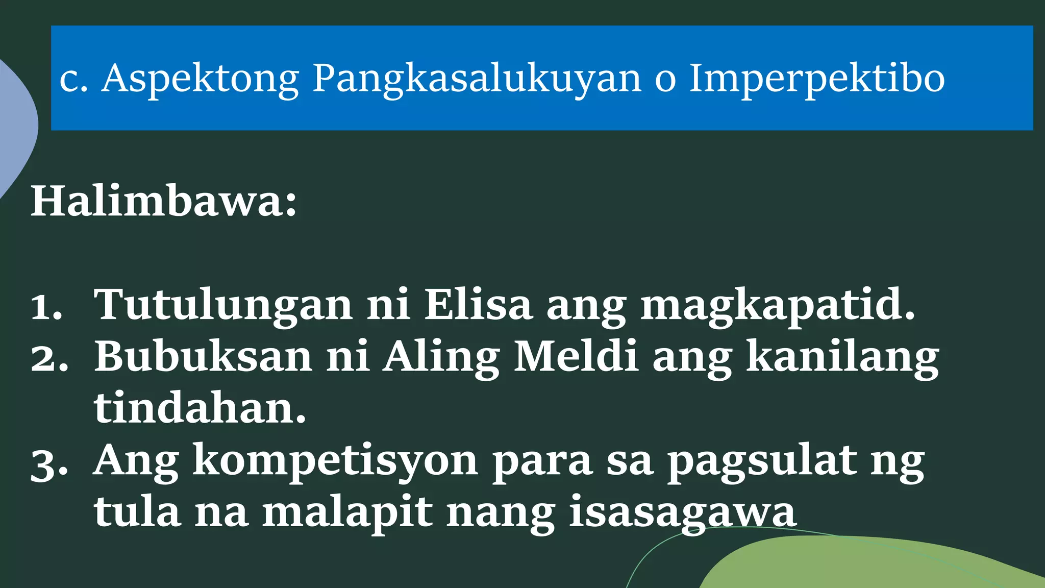 Ang pandiwa at Aspekto ng Pandiwa | PPTX