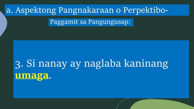 Ang pandiwa at Aspekto ng Pandiwa | PPTX