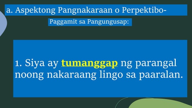 Ang pandiwa at Aspekto ng Pandiwa | PPTX