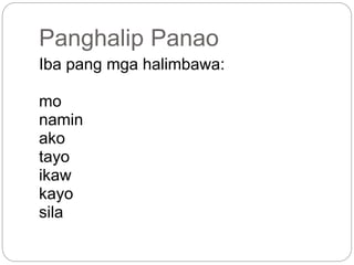 Ang Panghalip at ang mga Uri Nito.pptx
