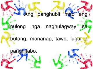 Ang panghubit | PPT