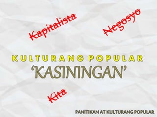 Ang panitikang popular at pagsulat ng kasaysayan ng | PPTX