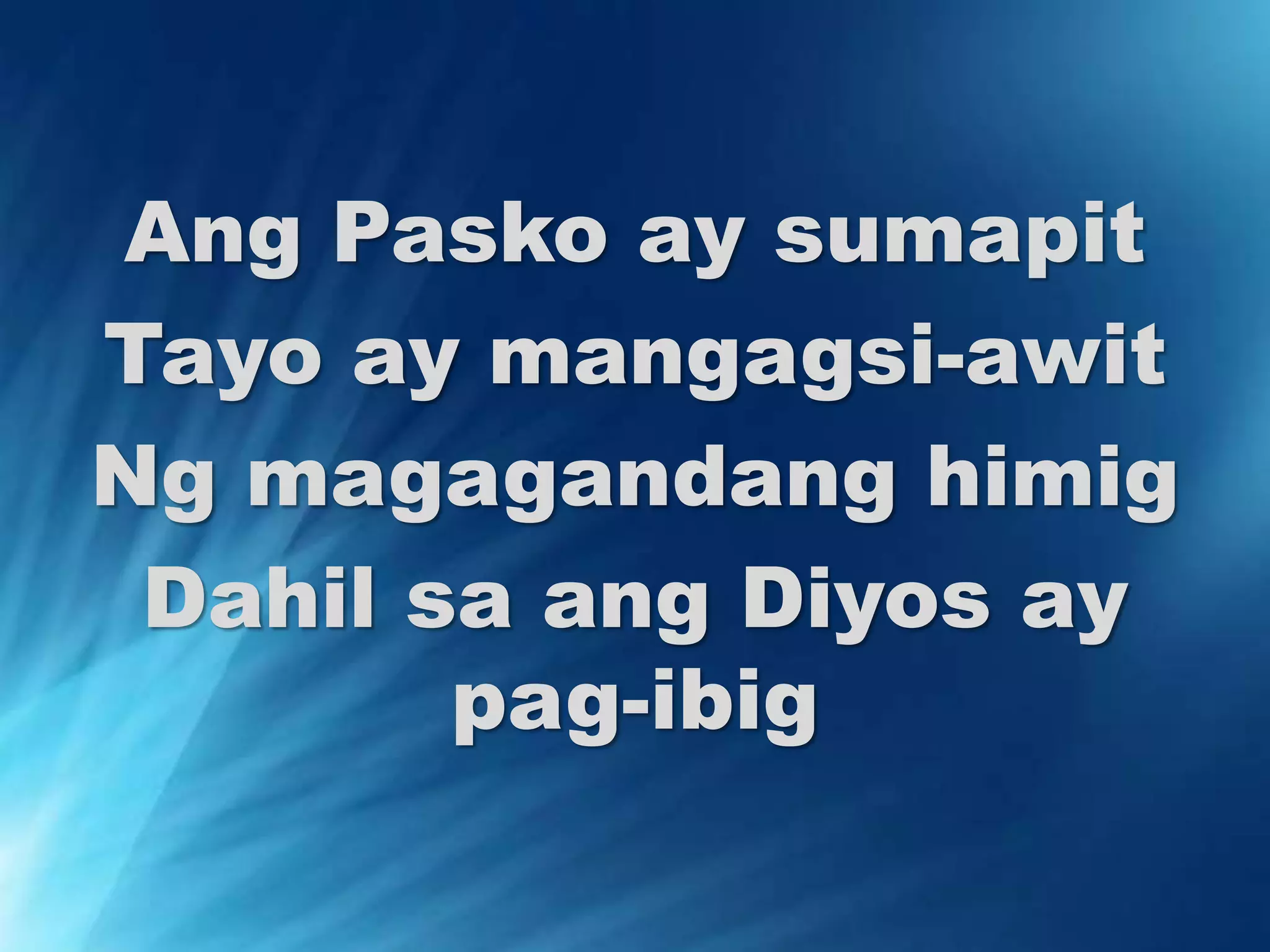Ang Pasko Ay Sumapit | PPTX