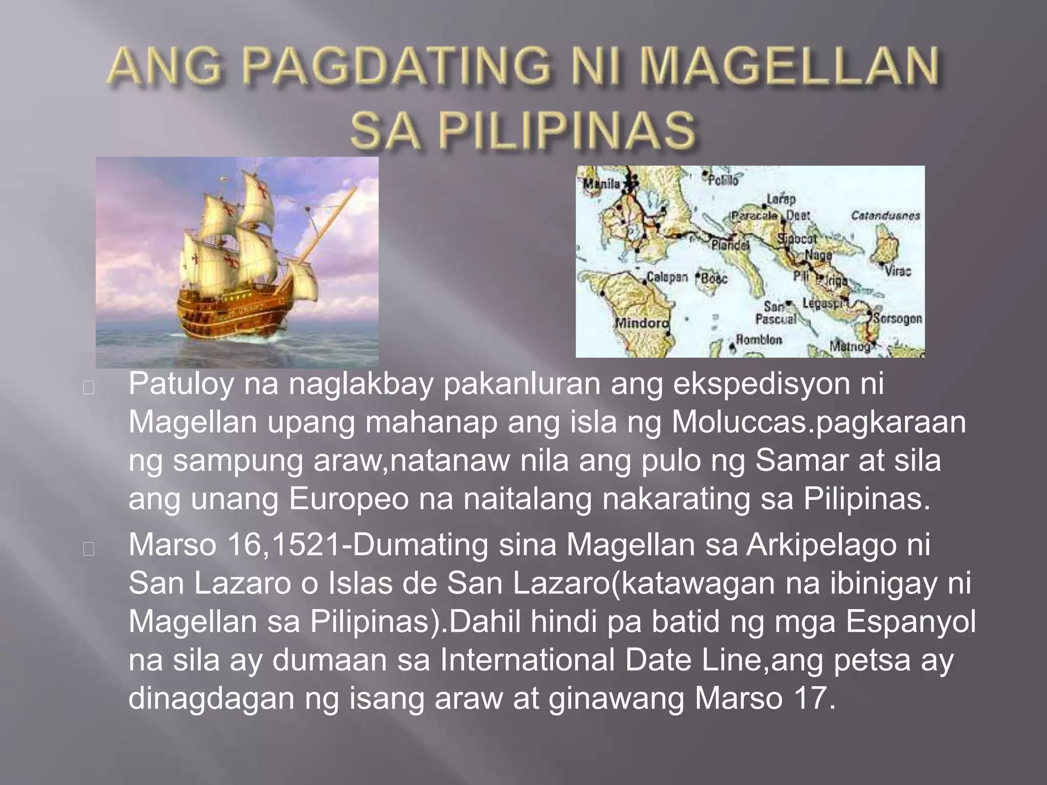 ang pagdating ni magellan sa Pilipinas | PPTX
