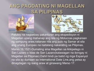 ang pagdating ni magellan sa Pilipinas | PPTX