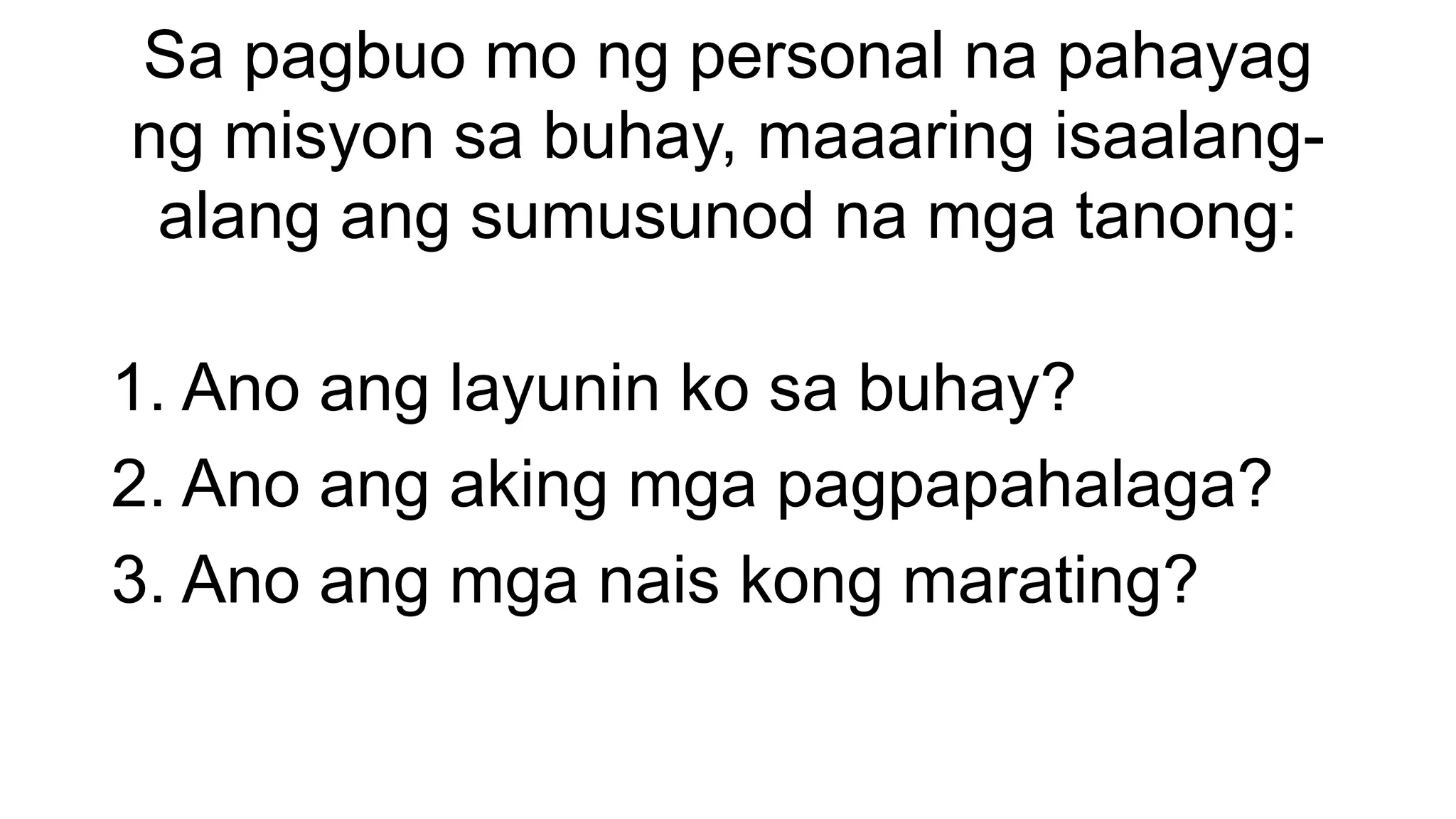 Ang Personal na Pahayag ng Misyon sa Buhay.pptx