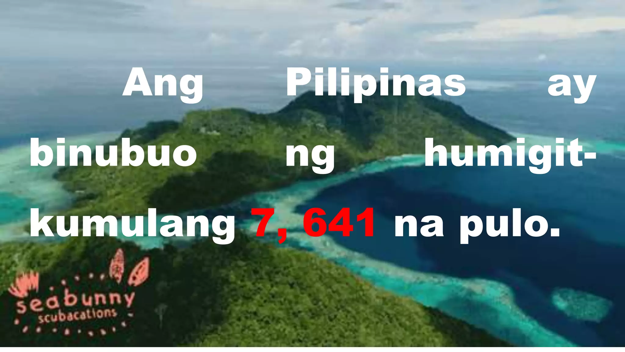 Ang pilipinas bilang arkipelago | PPTX