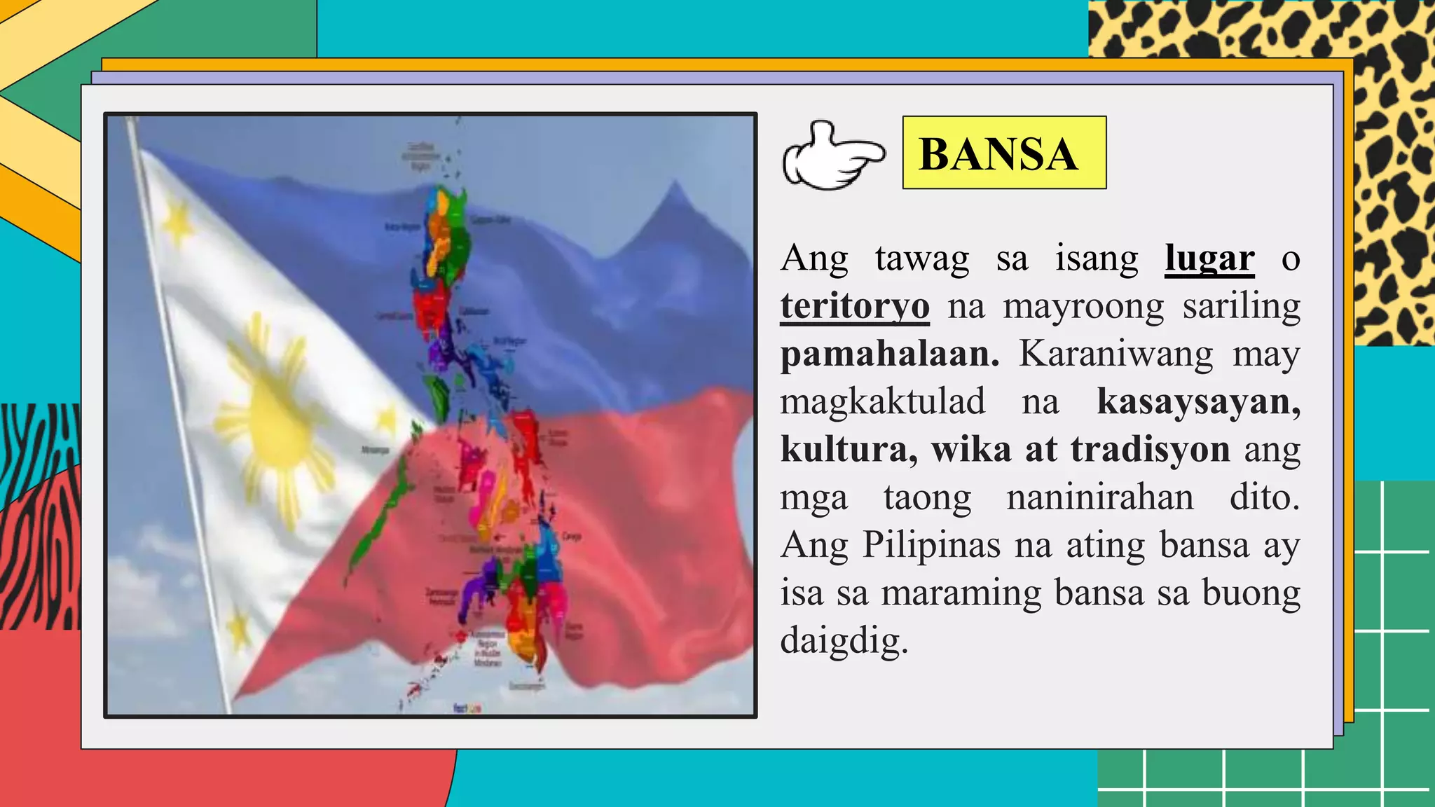 ANG PILIPINAS BILANG ISANG BANSA 1.pptx