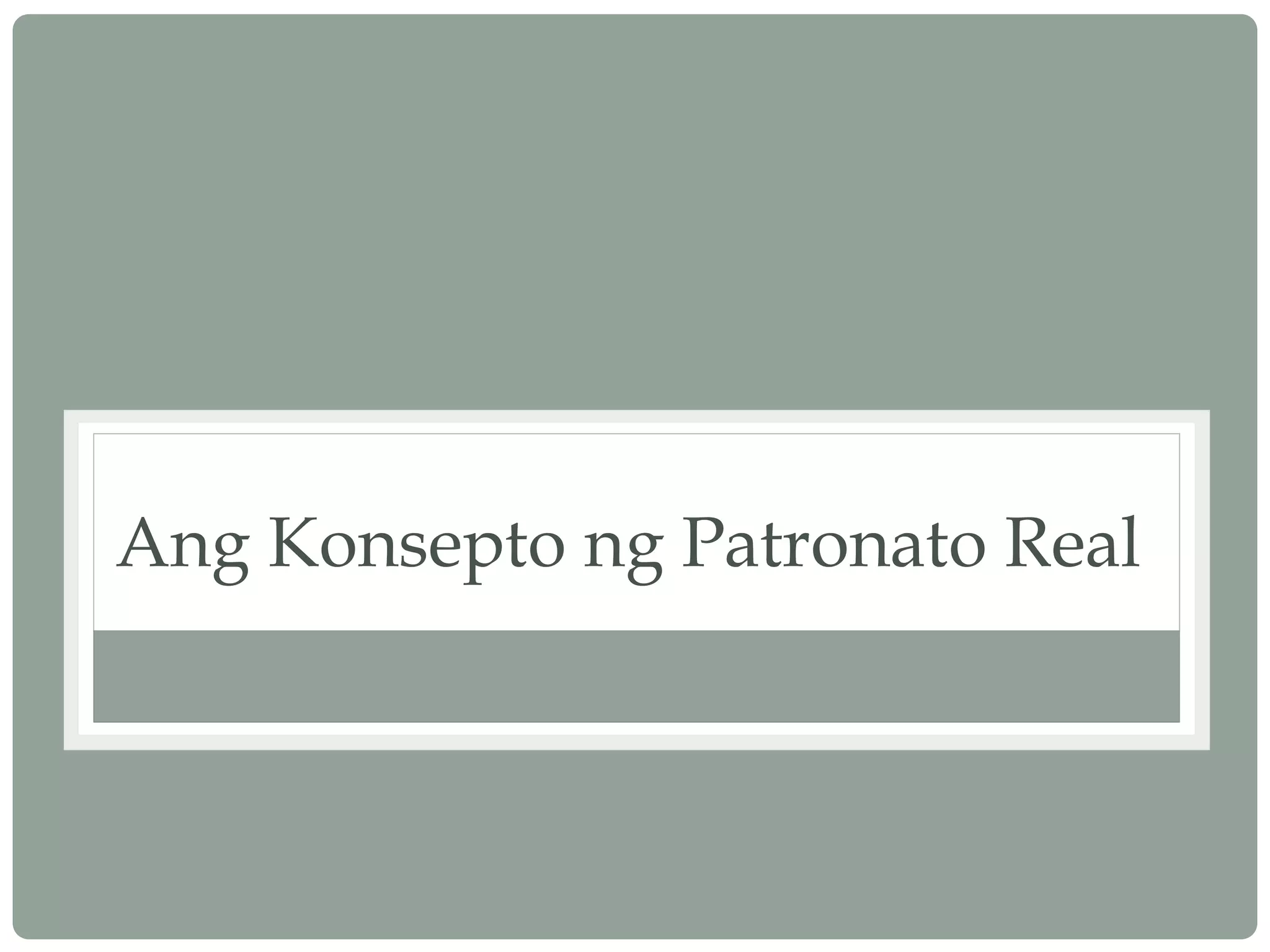 Ang Pilipinas sa Ilalim ng Pamamahala ng mga Prayle | PPTX