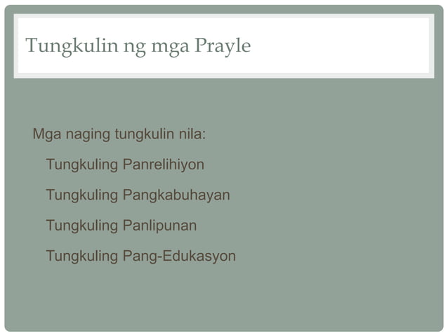 Ang Pilipinas sa Ilalim ng Pamamahala ng mga Prayle | PPTX