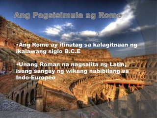Ang republic ng rome at ang imperyong romano | PPTX