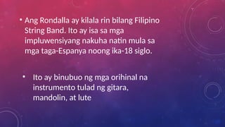 Ang Rondalla at ang Bandang Drum at Lyre.pptx