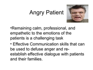 Angry patient | PPT