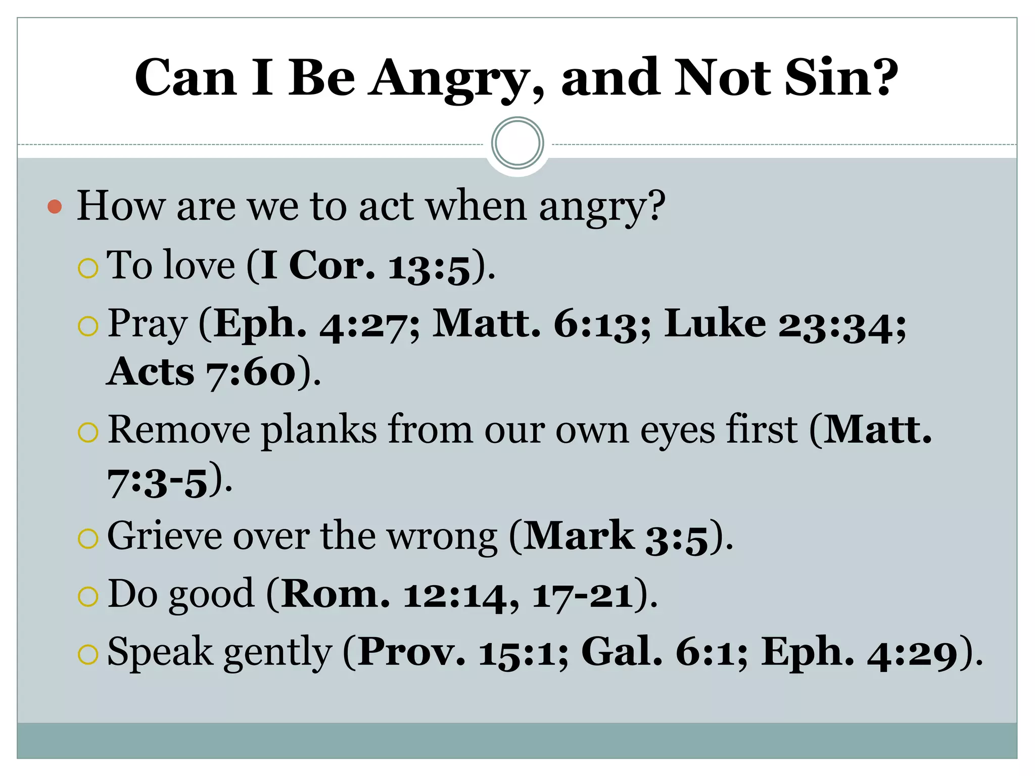 Can I Be Angry But Not Sin? | PPT