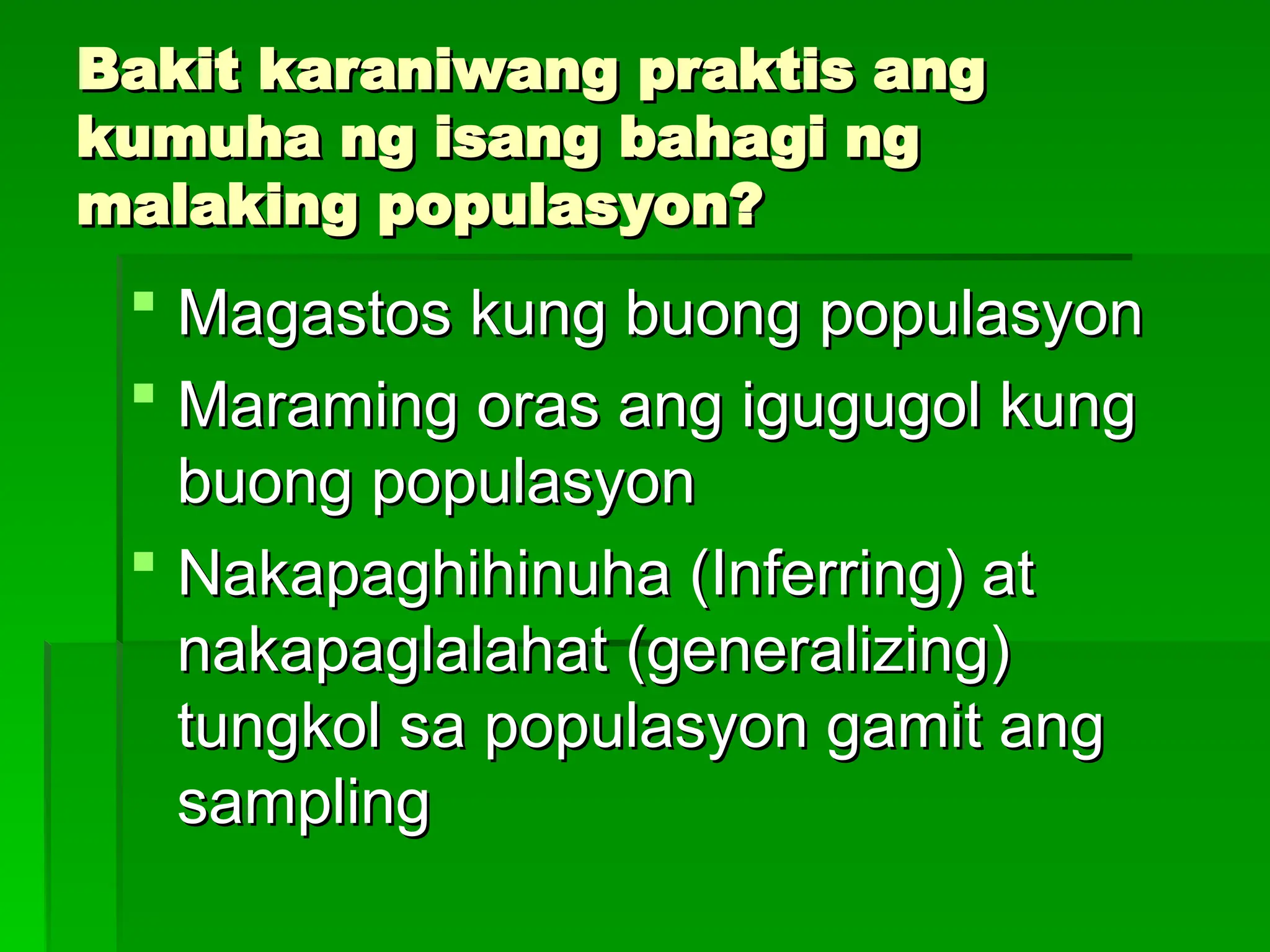 pananaliksik Ang Sampol at ang Populasyon1.ppt