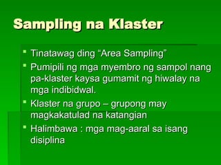 pananaliksik Ang Sampol at ang Populasyon1.ppt