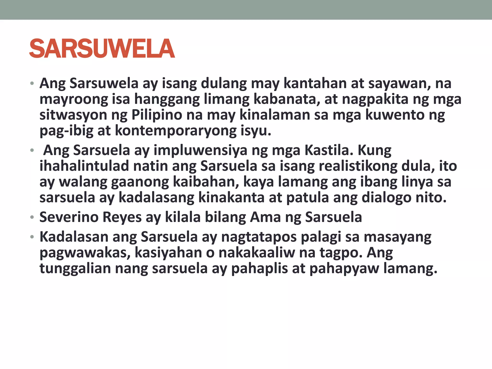 Ang sarsuwela at ang mga uri ng dula | PPTX