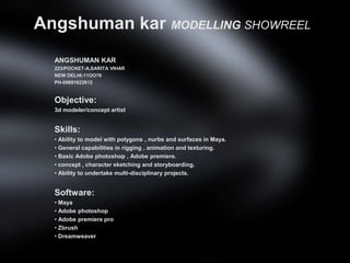 Angshuman kar modelling showreel | PPT