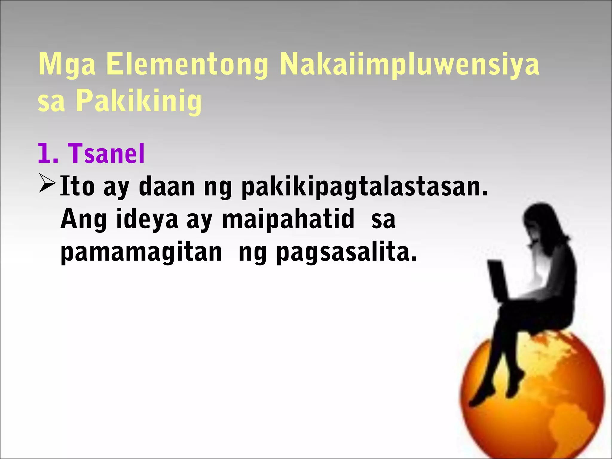 Ang sining ng pakikinig | PPT