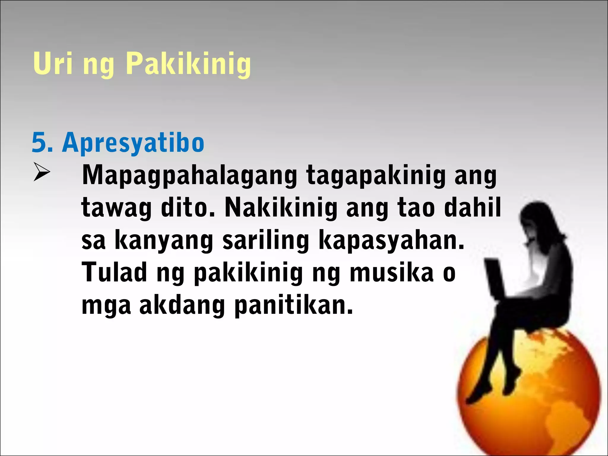 Ang sining ng pakikinig | PPT