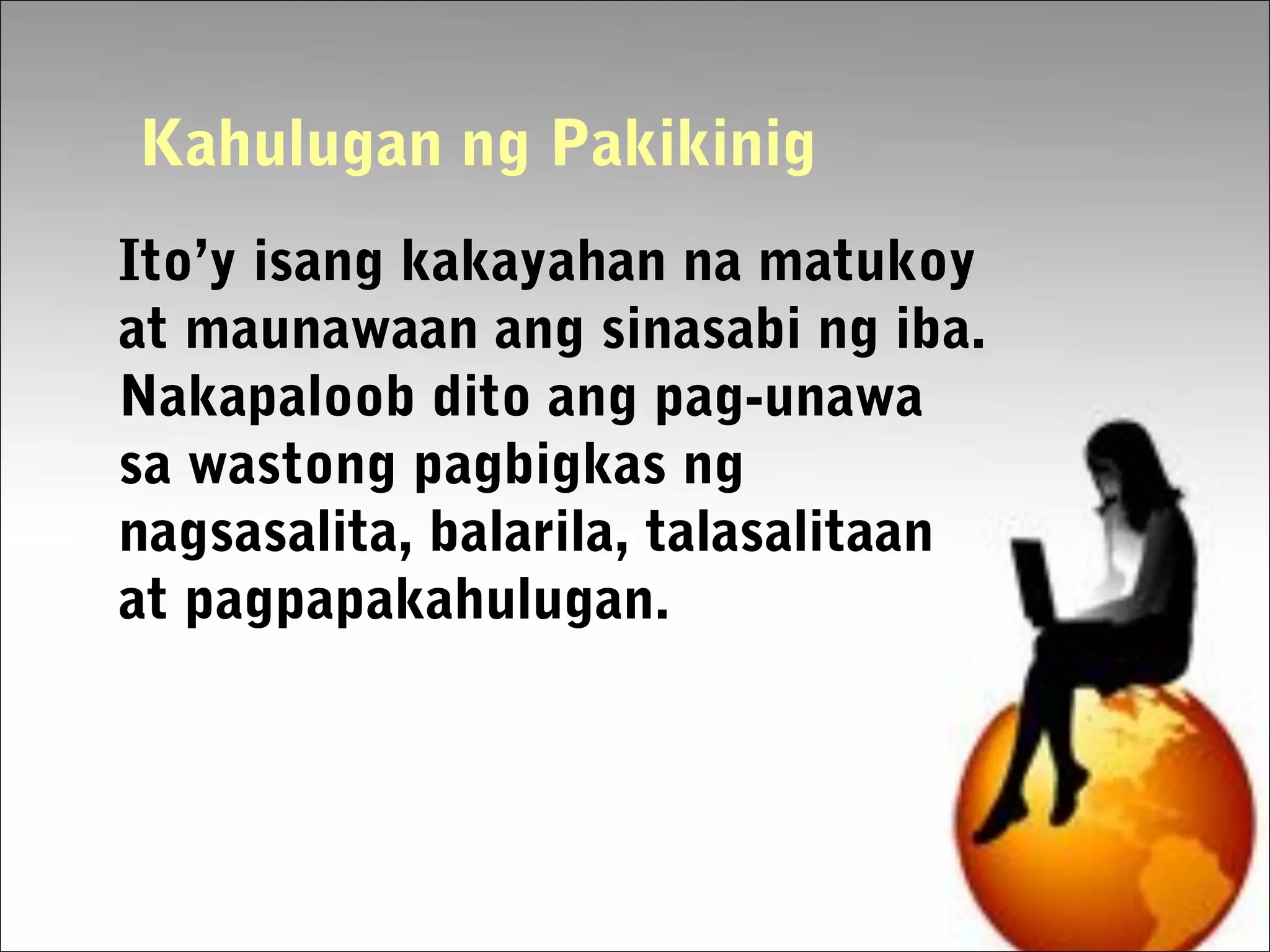 Ang sining ng pakikinig | PPT
