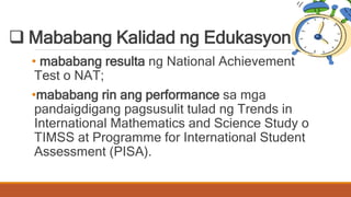 ANG SISTEMA NG EDUKASYON SA BANSA10.pptx
