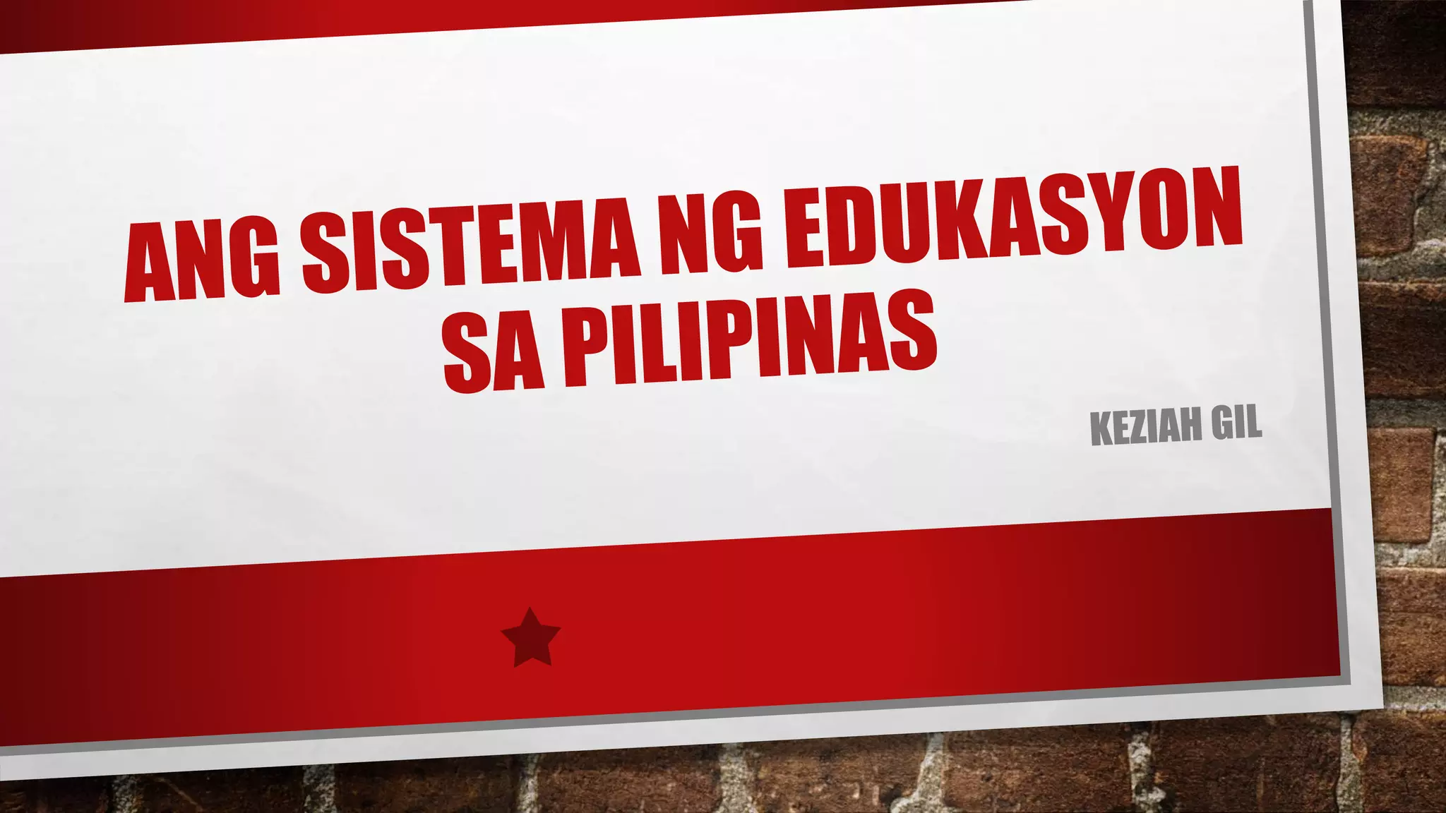 Ang Sistema Ng Edukasyon Sa Pilipinas | PPT