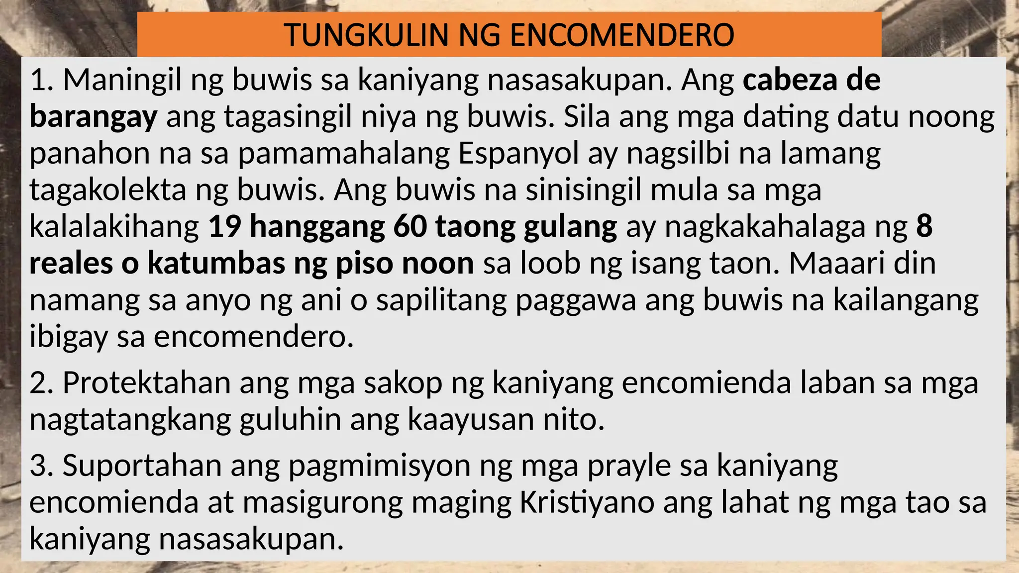 Ang Patakarang Pang-ekonomiyang SISTEMANG ENCOMIENDA.pptx