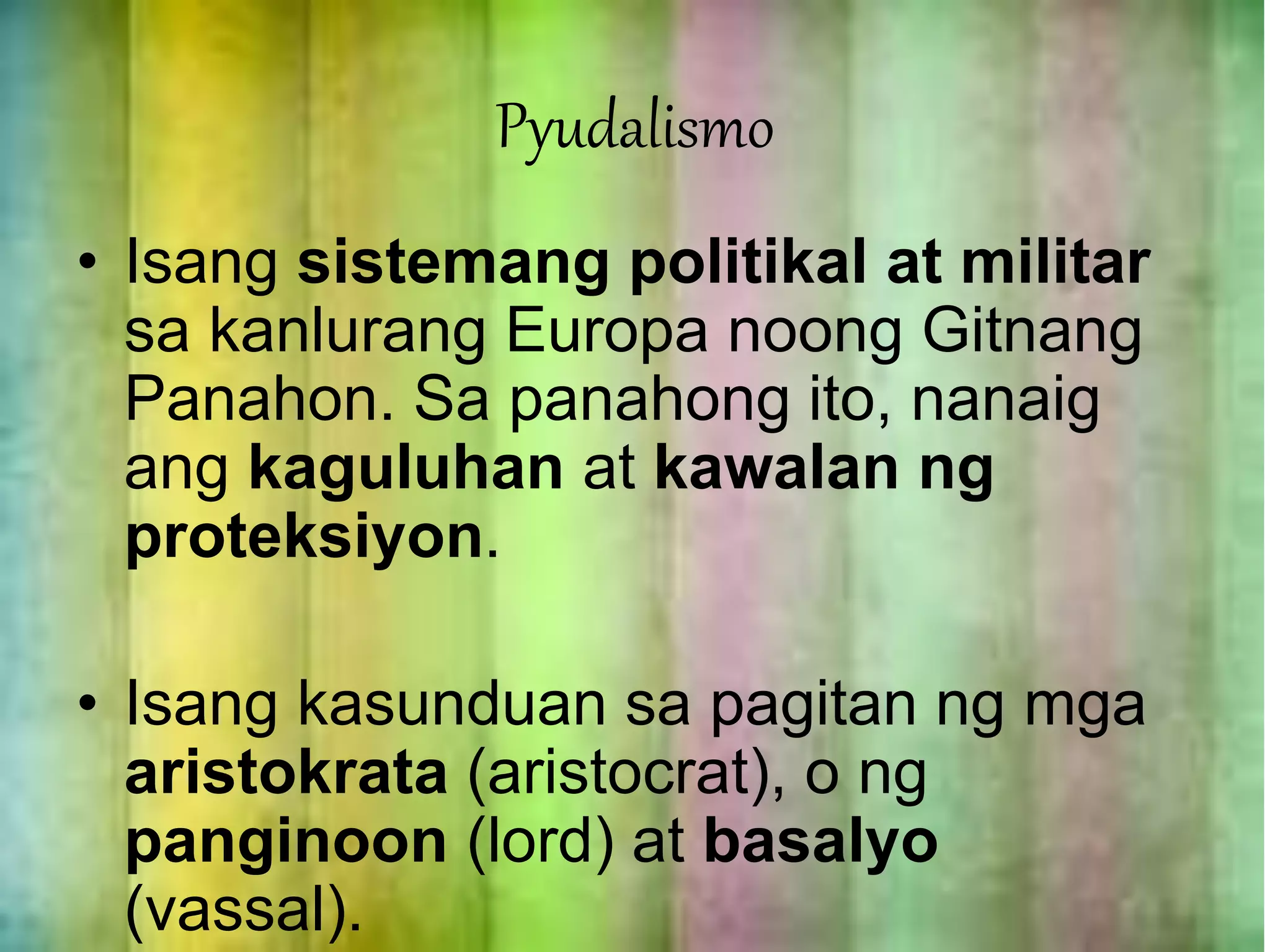 Ang sistemang pyudalismo at manoryalismo | PPTX