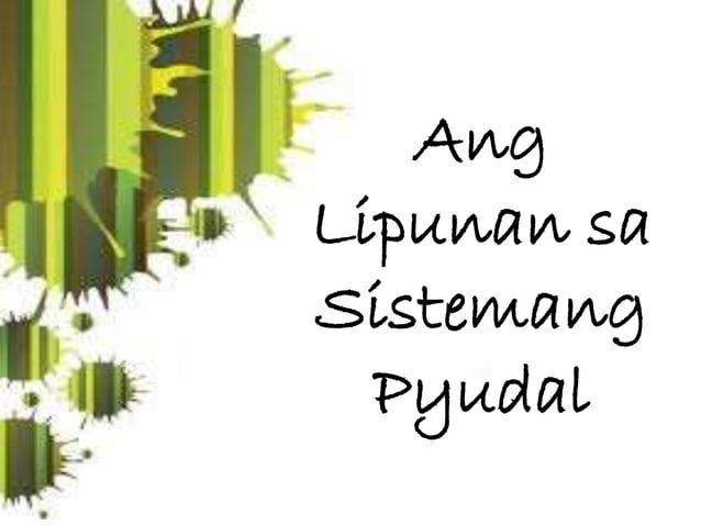 Ang sistemang pyudalismo at manoryalismo | PPTX