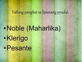 Ang sistemang pyudalismo at manoryalismo | PPTX