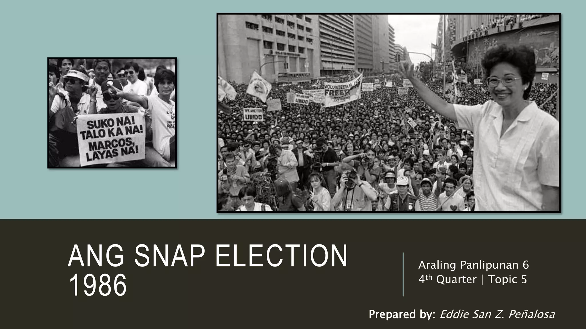 Ang Snap Election 1986 | PPTX