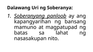 Ang Soberanya ng Bansa. Aralin sa Ika-anim na Baitang pptx | PPTX
