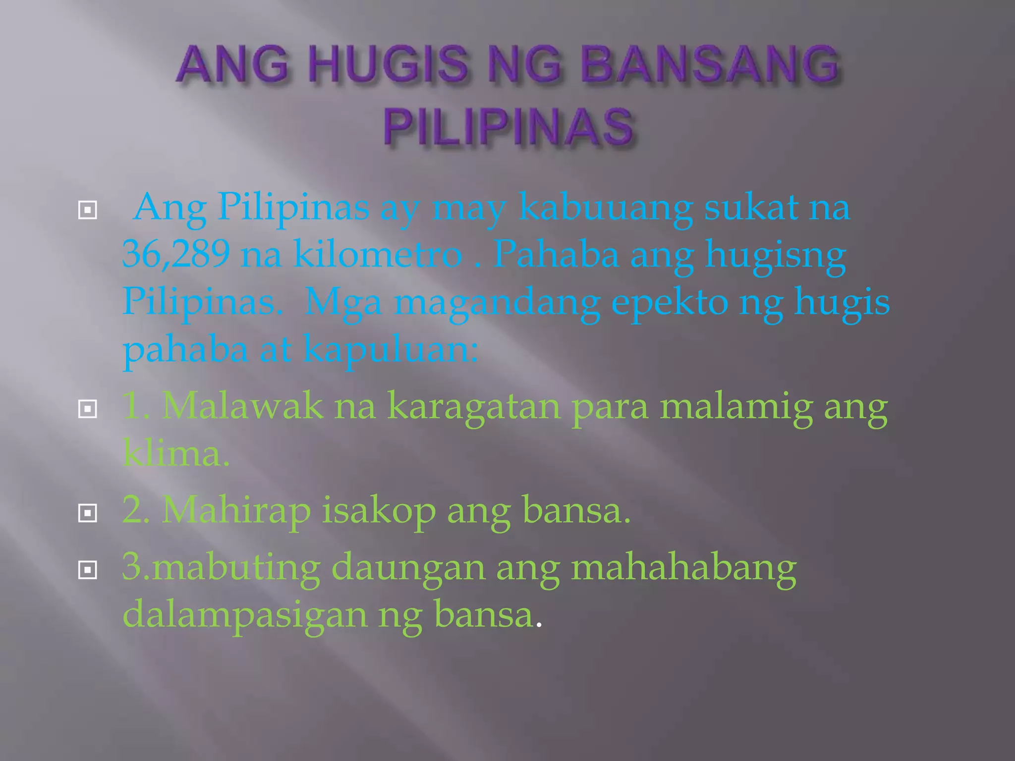 Ang sukat ng pilipinas | PPTX