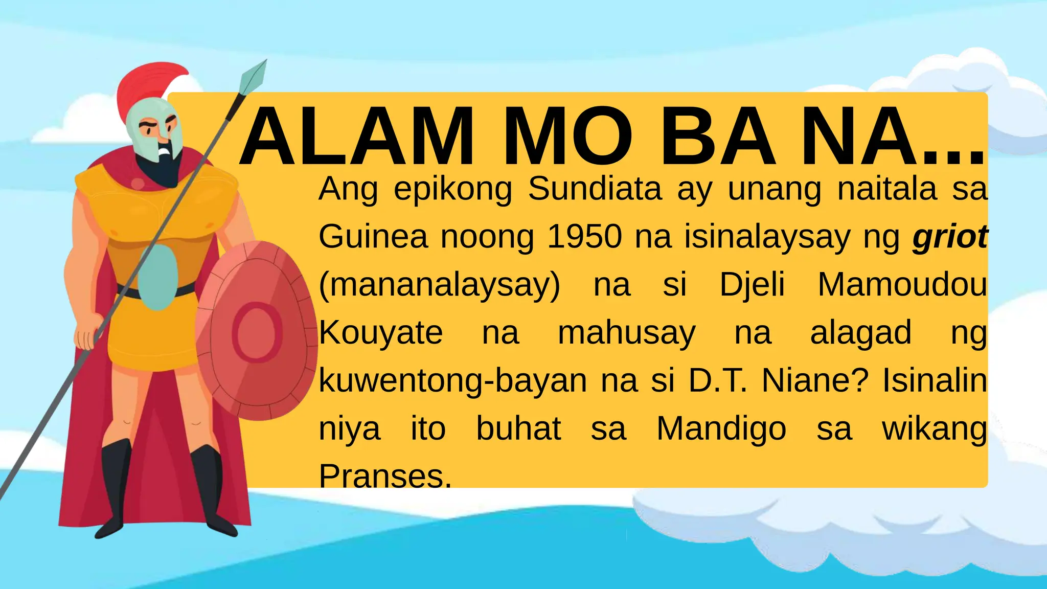 ANG SUNDIATA.EPIKO.FILIP.discussion.pptx