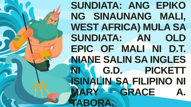 ANG SUNDIATA.EPIKO.FILIP.discussion.pptx