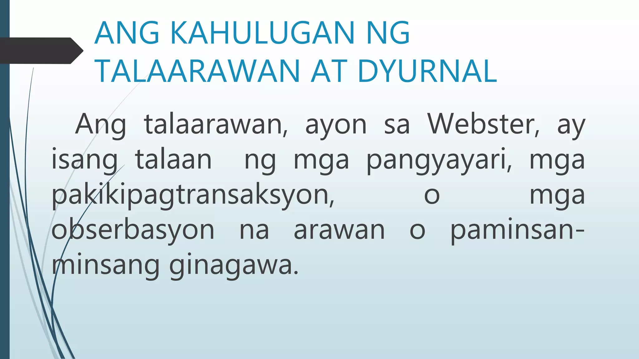 Ang talaarawan o dyornal | PPTX