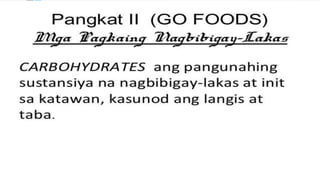 Ang tatlong pangkat ng pagkain | PPTX