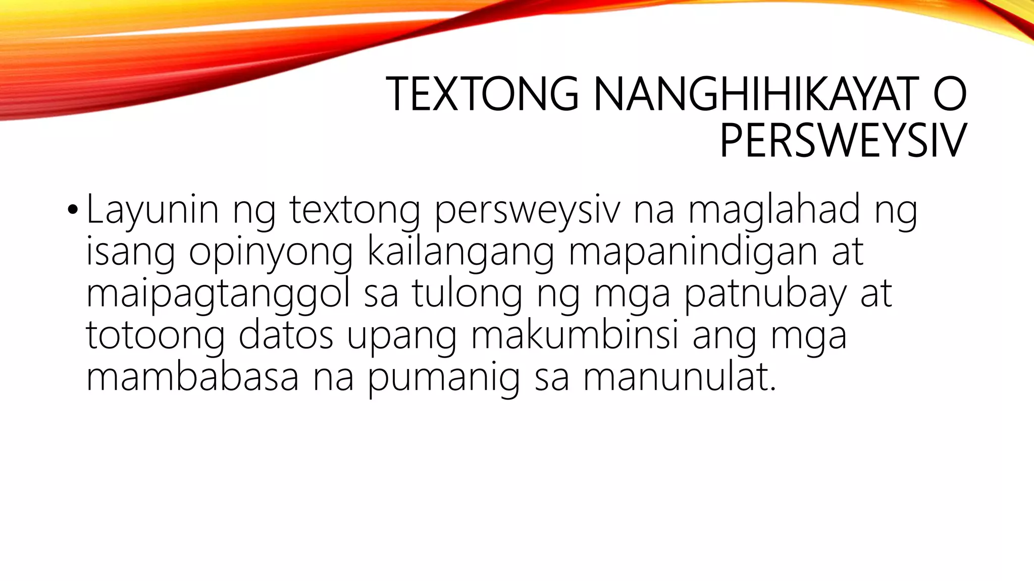 Tekstong Persweysib Grade 11 | PPTX