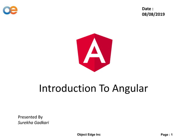 Angular Introduction By Surekha Gadkari | PPT | Web Development | Internet