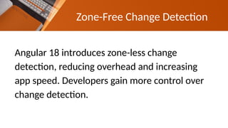 Latest Angular 18 Insights: Mind-blowing Features Uncovered! .pptx