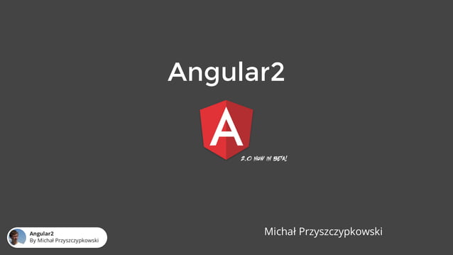 An introduction to Angular2 | PPT