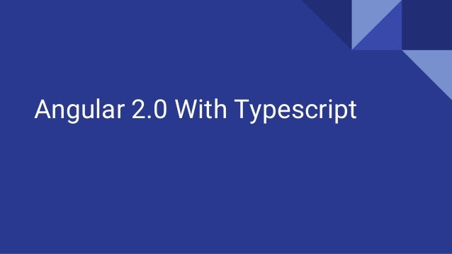 Angular 2 With Typescript
