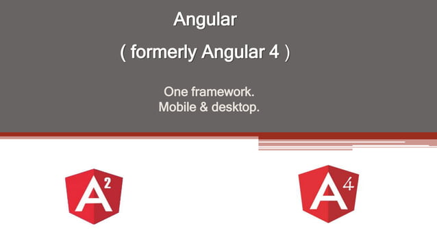 An Overview of Angular 4 | PPT