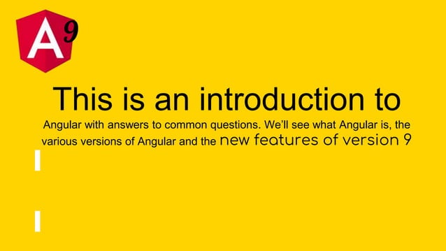 Angular 9 New features | PPT