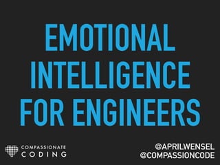 Emotional Intelligence for Engineers at Angular Atlanta | PPT