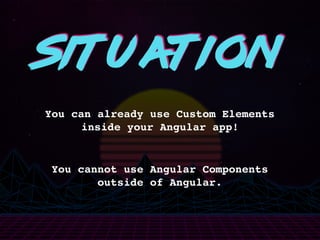 AngularDay 2018 - Angular Elements | PPT