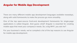 7 Key Reasons To Choose Angular for Mobile App Development Project | PPTX