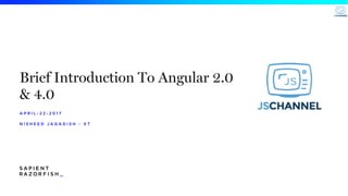 Brief introduction to Angular 2.0 & 4.0 | PPT